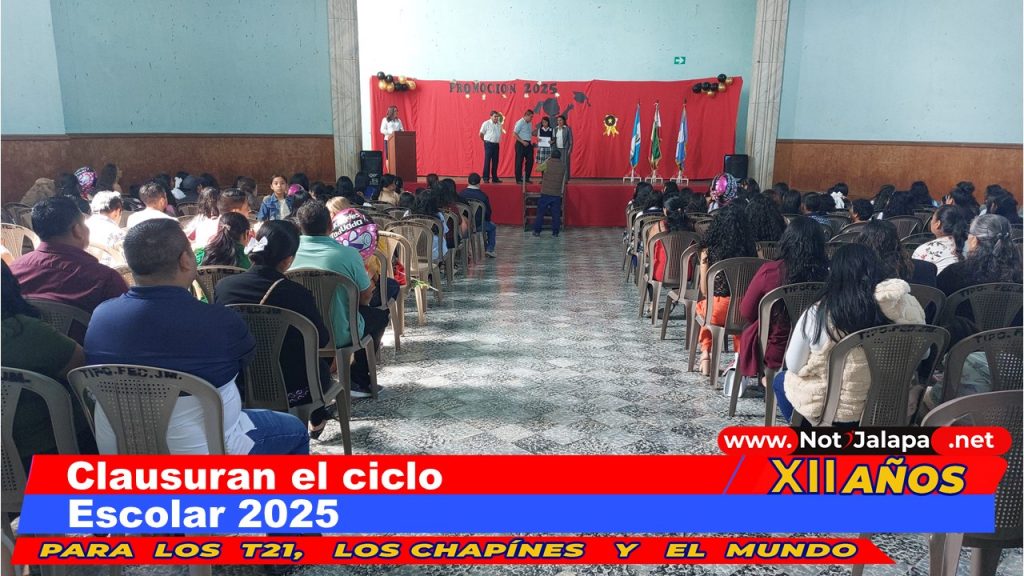 Clausuran el ciclo escolar 2025 – Noti Jalapa